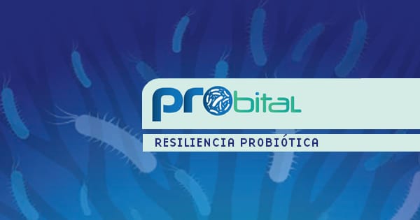 PROBITAL, resiliencia probiótica en biofertilización
